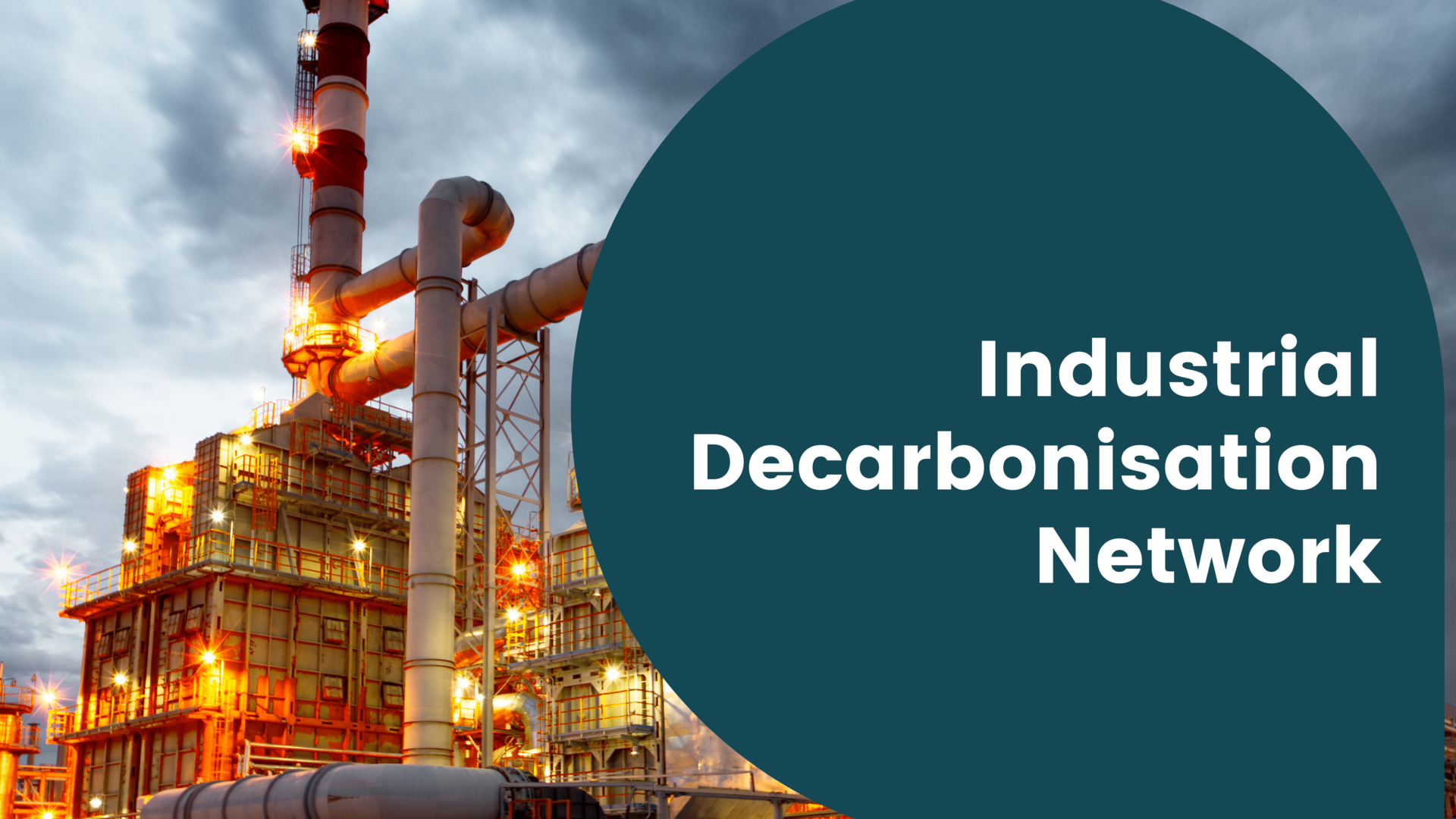 HICP - Industrial Decarbonisation Network - 28th April 2021 | HICP